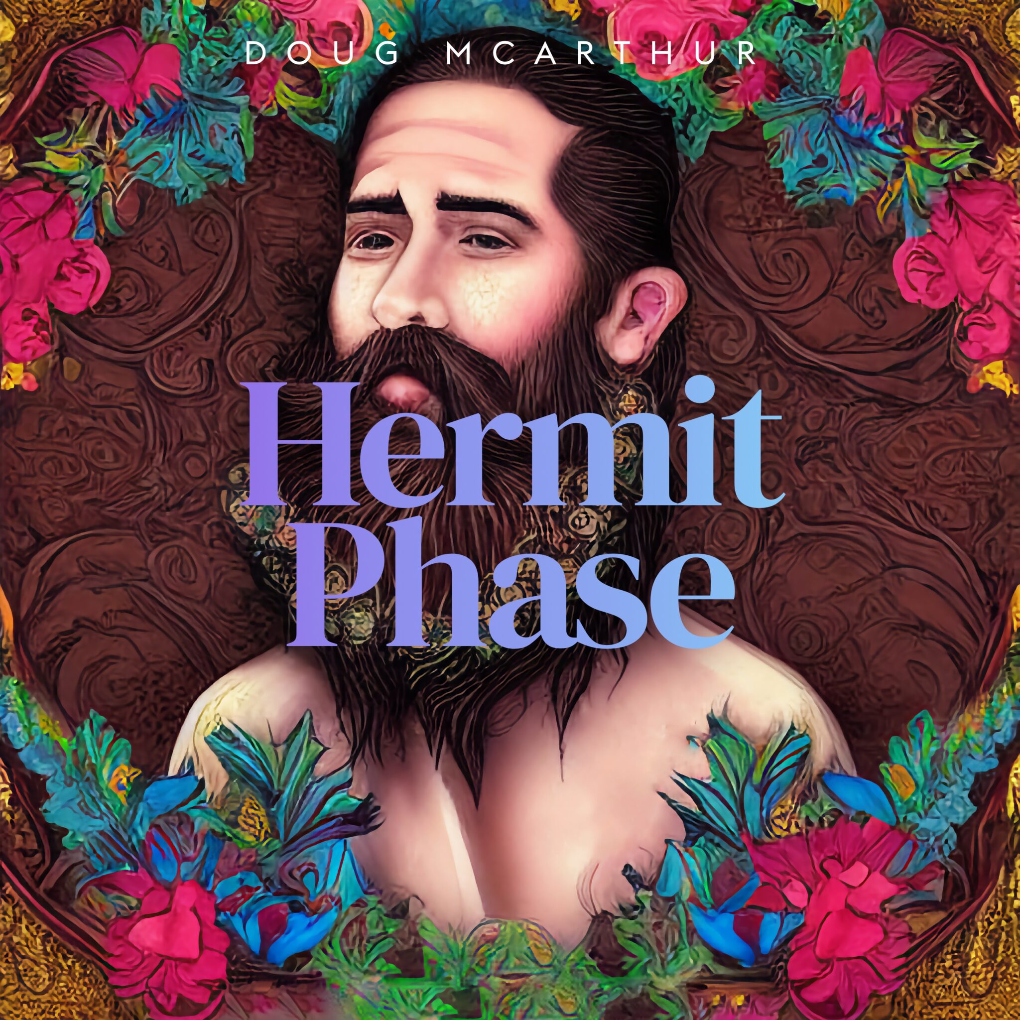 Doug McArthur Latest Single ‘Hermit Phase’: A Musical Odyssey Of ...