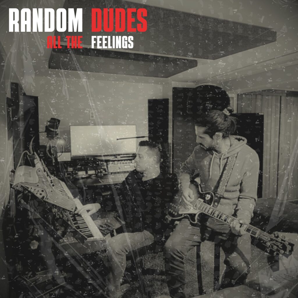 Random Dudes Unveils ‘All The Feelings’: A Sonic Odyssey Of Emotional ...
