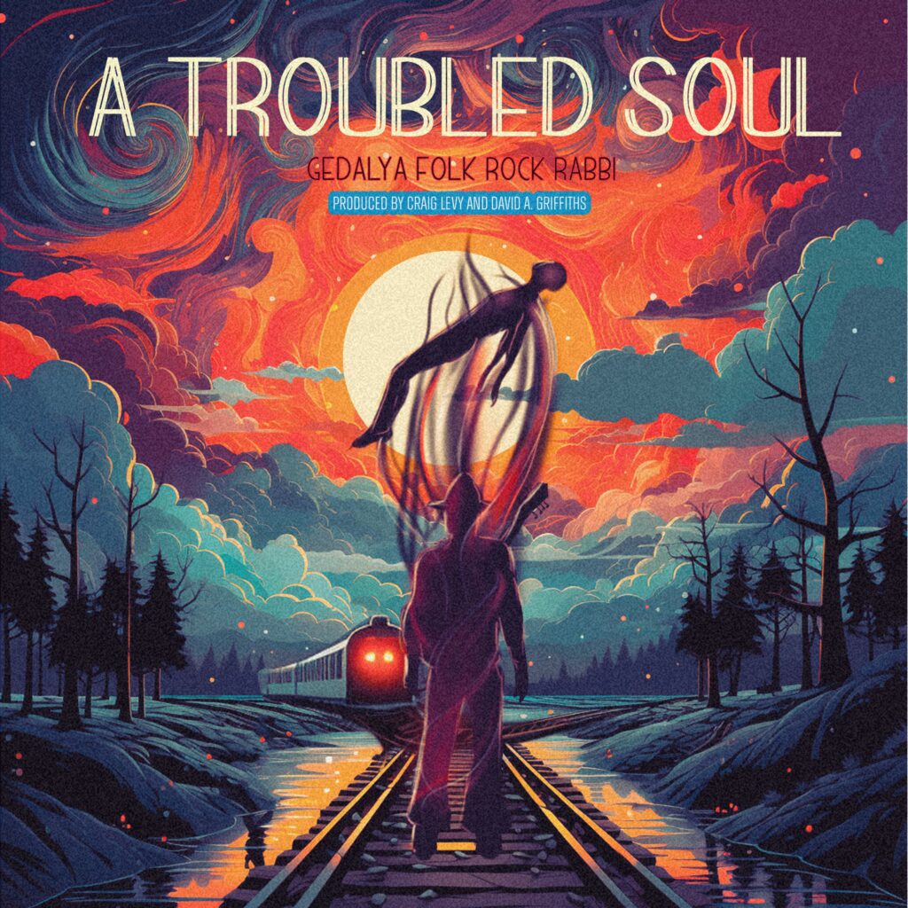 Gedalya Folk Rock Rabbi Unleashes ‘A Troubled Soul’: Echoes Of ...